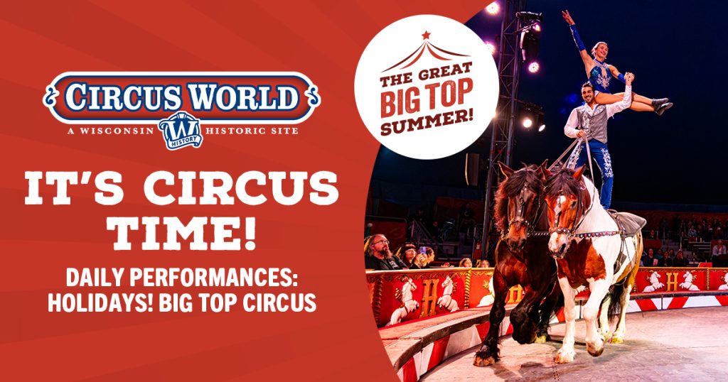STEP RIGHT UP FOR BIG FUN AT CIRCUS WORLD THIS SUMMER