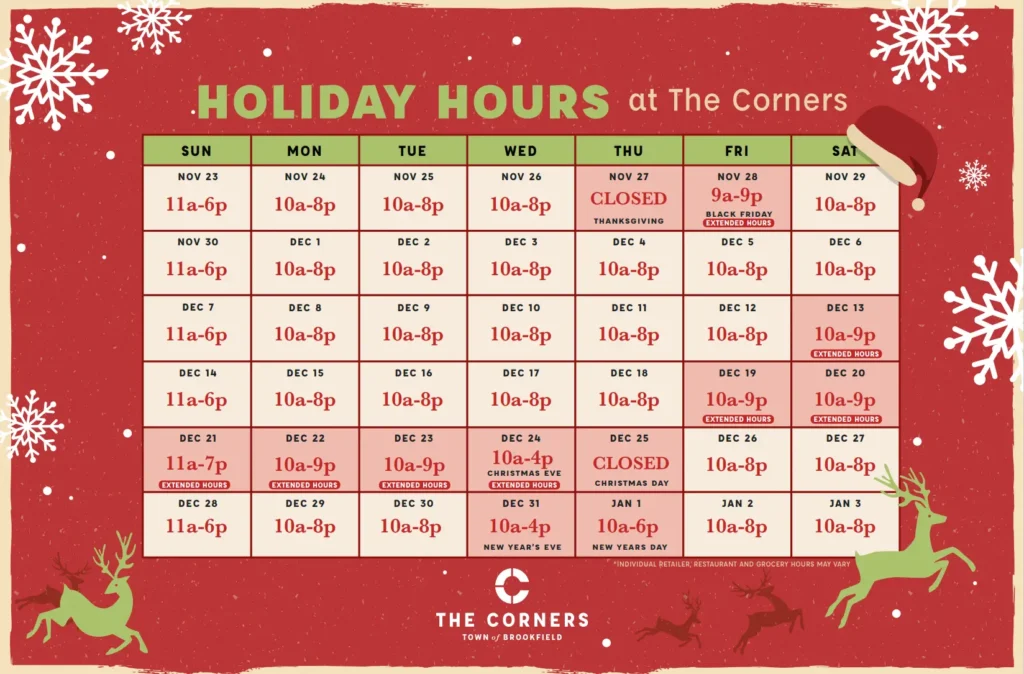 CELEBRATE THE HOLIDAY SEASON AT THE CORNERS OF BROOKFIELD